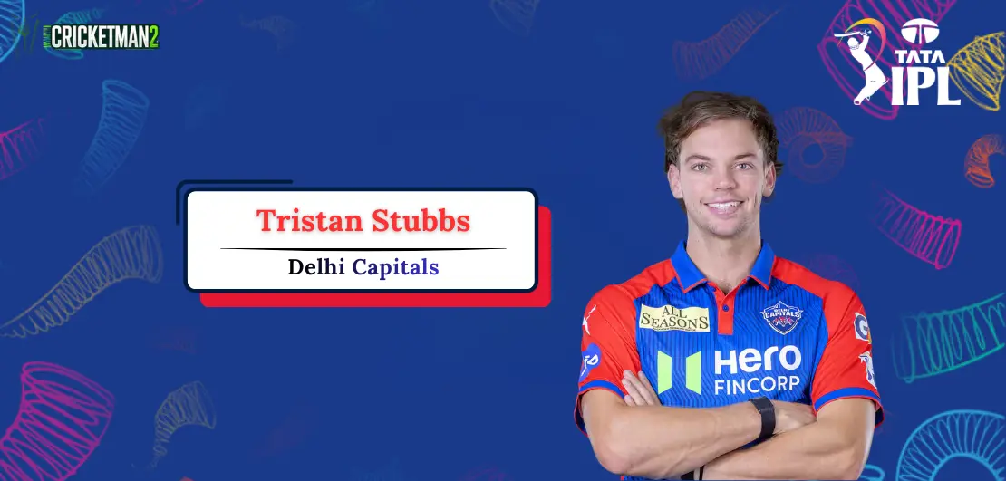 Tristan Stubbs IPL 2026 Price, Team, Career Stats, Records & Full Profile